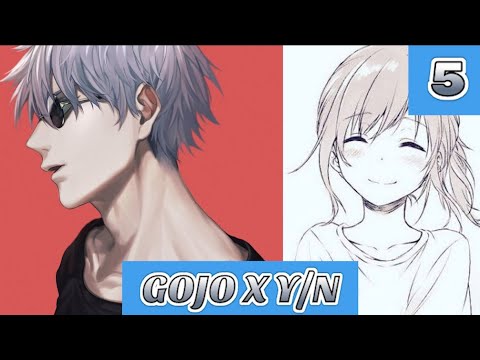 JUJUTSU KAISEN TEXT | GOJO X Y/N | UNDENIABLE FATE | PART 5 - YouTube