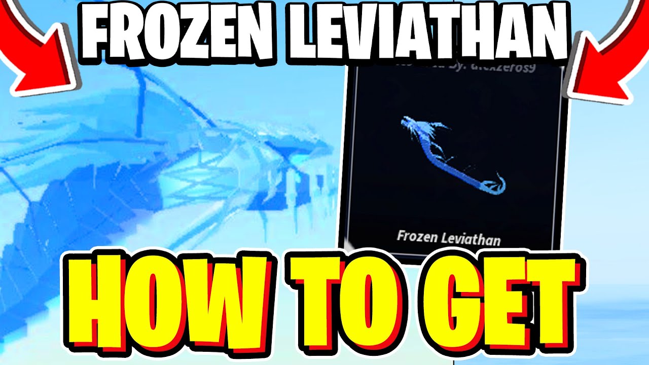 How To GET FROZEN LEVIATHAN In Fisch FAST! (Frozen Leviathan Location ...
