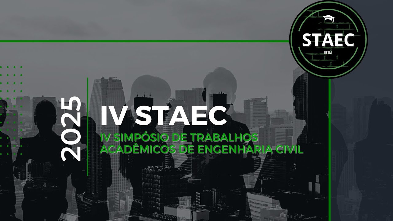 IV STAEC - IV Simpósio de Trabalhos Acadêmicos de Engenharia Civil ...