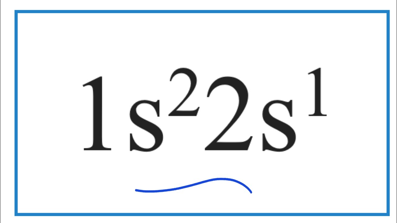Which element has the electron configuration of 1s2 2s1 ? - YouTube