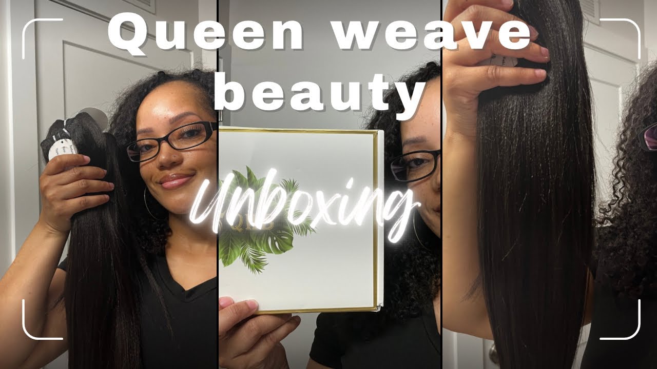 Queen Weave Beauty Light Yaki Unboxing - YouTube