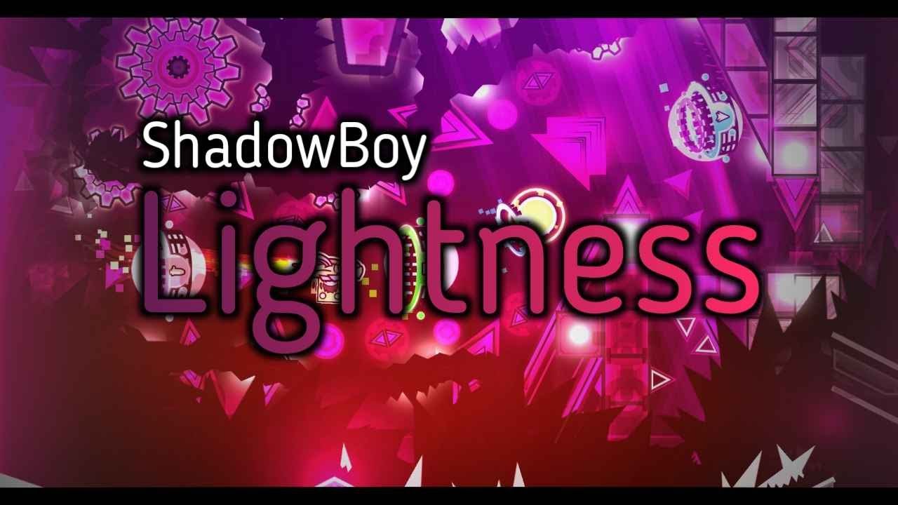 Lightness (2.2 ver.) by ShadowBoy 100% - YouTube