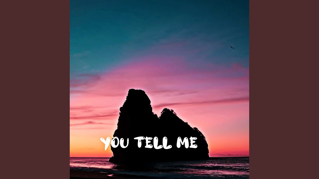 You Tell Me - YouTube