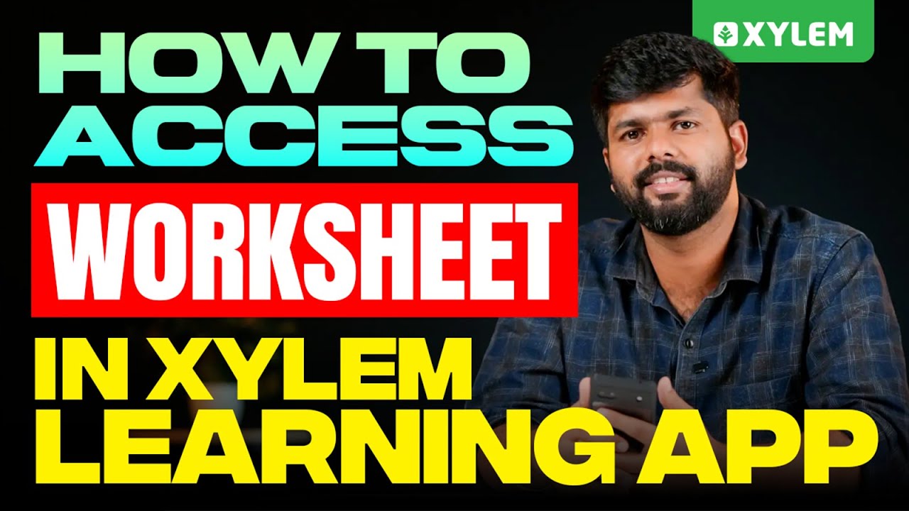 How to Access Worksheet in Xylem Learning App | Xylem Class 10 CBSE ...
