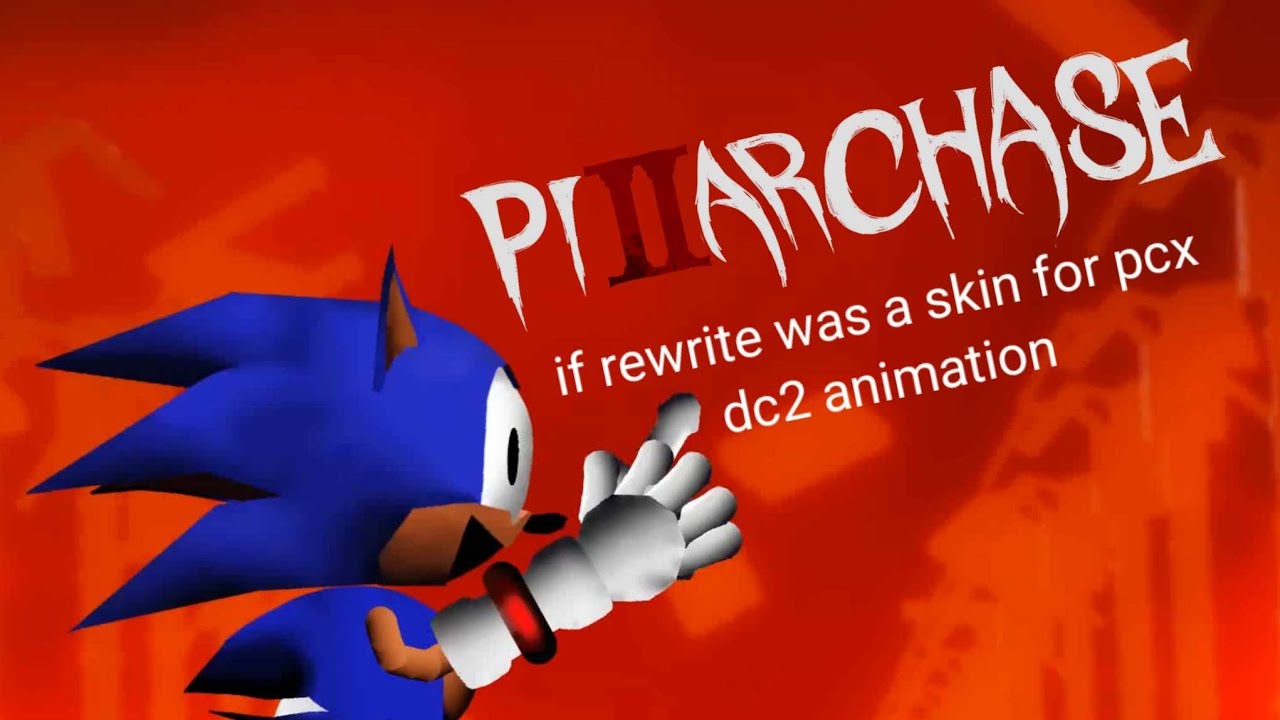 pillar chase 2 if rewrite was a skin for pcx dc2 animation - YouTube