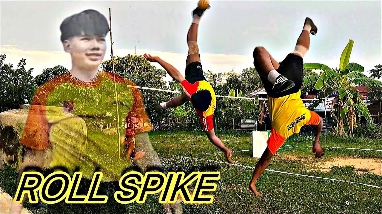 sepak takraw roll spike - YouTube