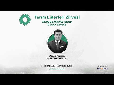Doğan Başaran / Tarım Liderleri Zirvesi