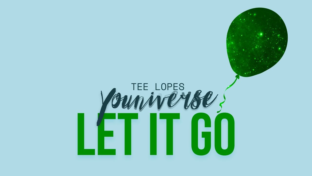 Tee Lopes - Let It Go - YouTube