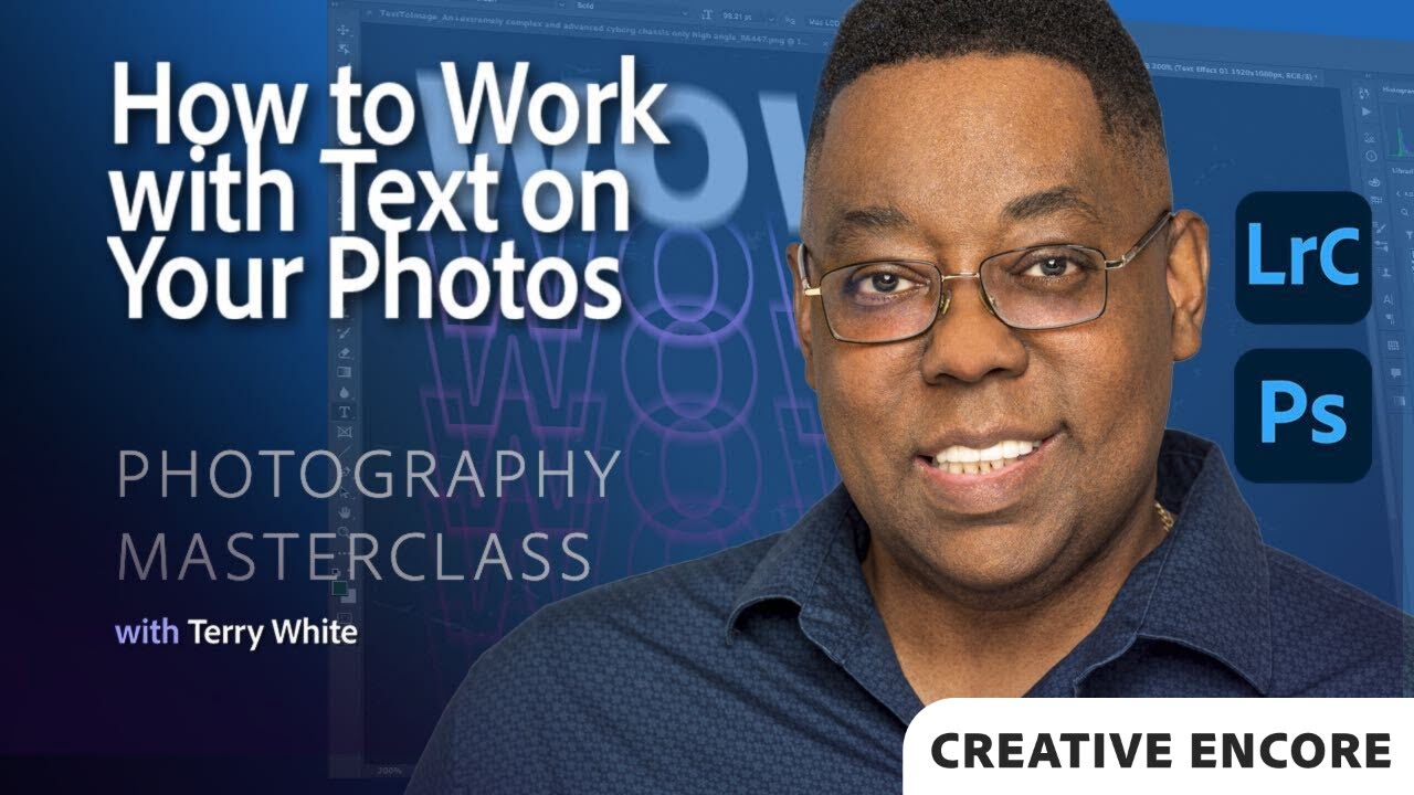 Creative Encore: Photography Masterclass | How to Work with Text on ...