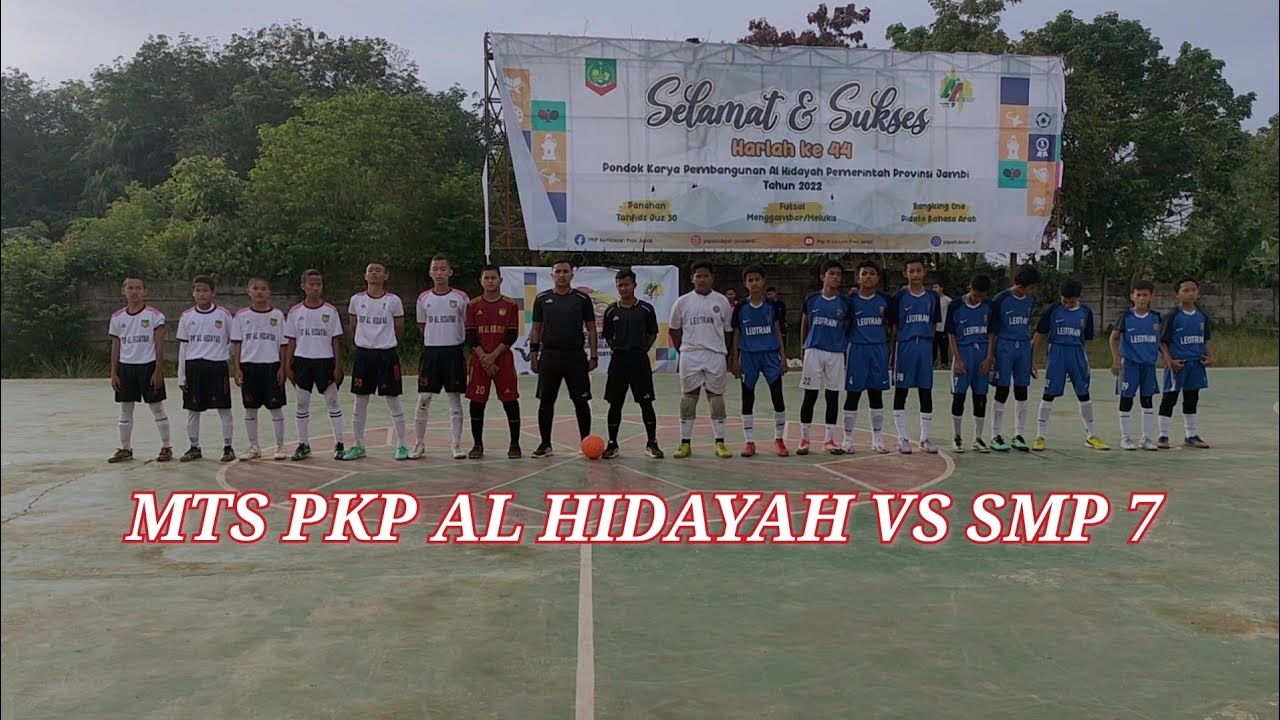 FINAL FUTSAL KERAS SMP 7 VS MTS PKP AL HIDAYAH KOTA JAMBI #kotajambi # ...