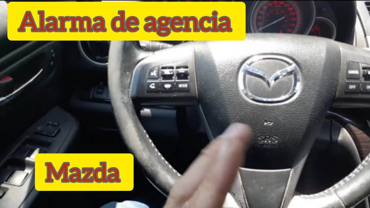 Mazda 6 alarma se dispara sin motivo solución// Humberto Eclipse - YouTube