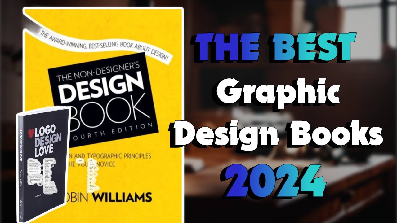The Best Graphic Design Books in 2024 - Must Watch Before Buying! - YouTube