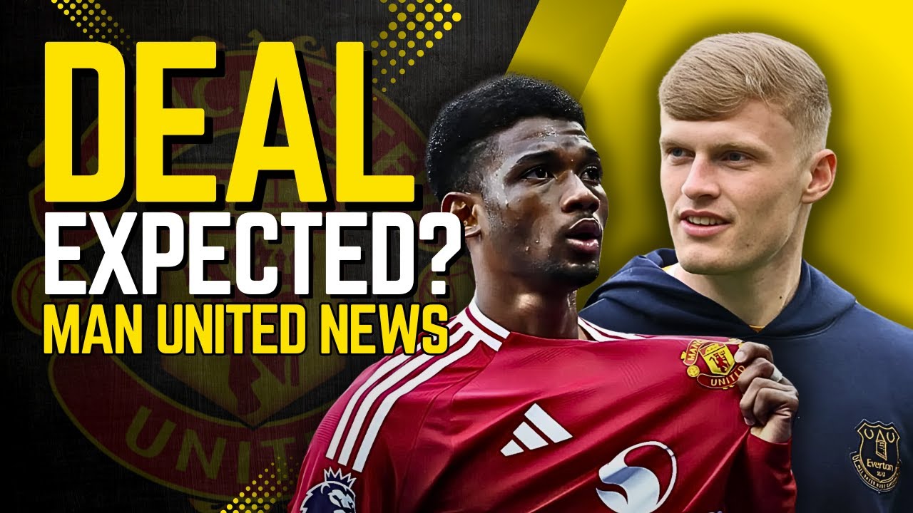 New Deal Close? Branthwaite January Move! Shaw Returns! Man United News ...