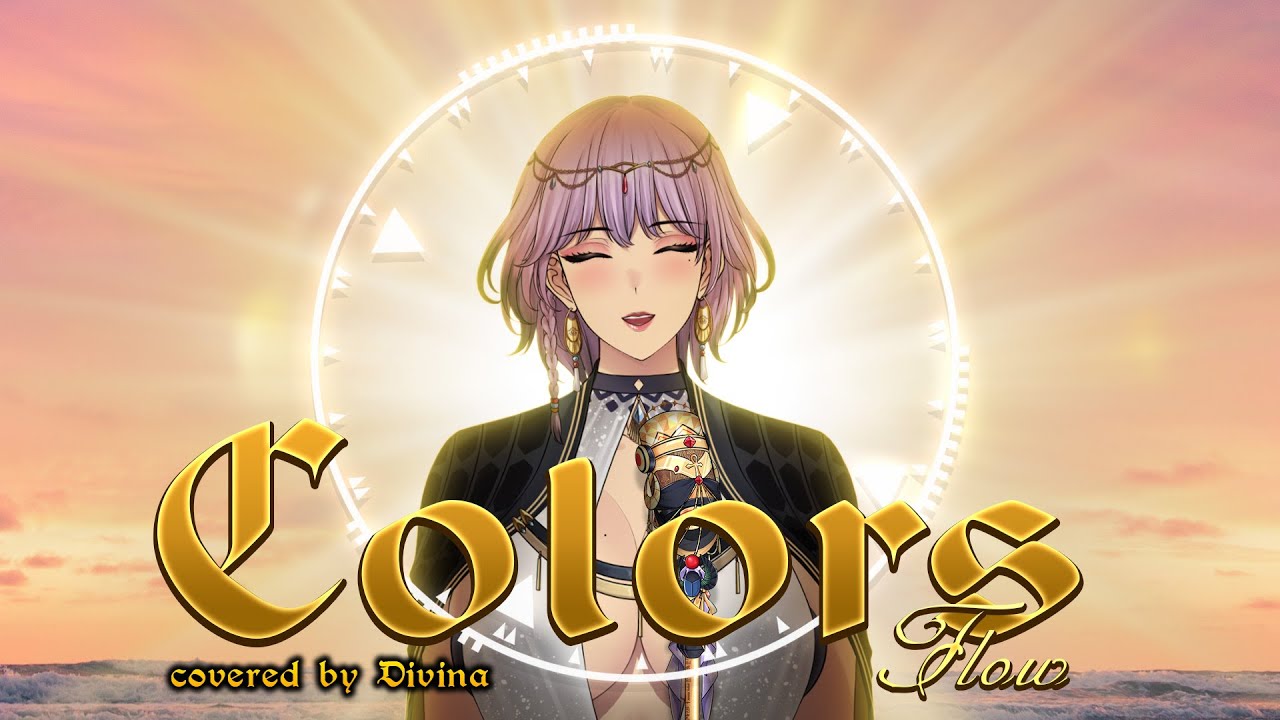 FLOW - Colors covered by Divina Pixela S - YouTube