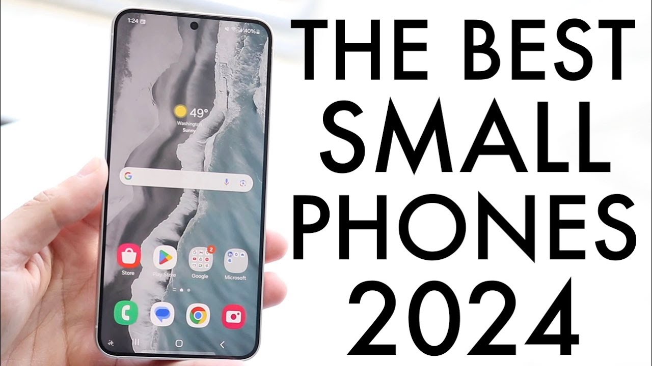 The BEST Small Phones In 2024 - YouTube