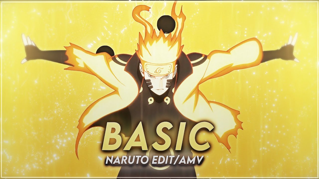 Basic | Naruto [AMV/Edit] - YouTube
