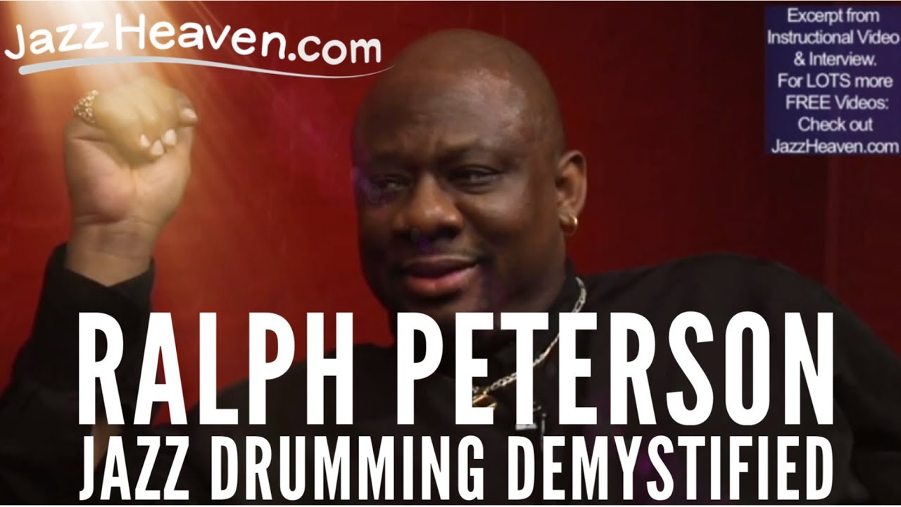 *Jazz Drum Rudiments* Ralph Peterson on Rudiments & Philly Joe Jones ...