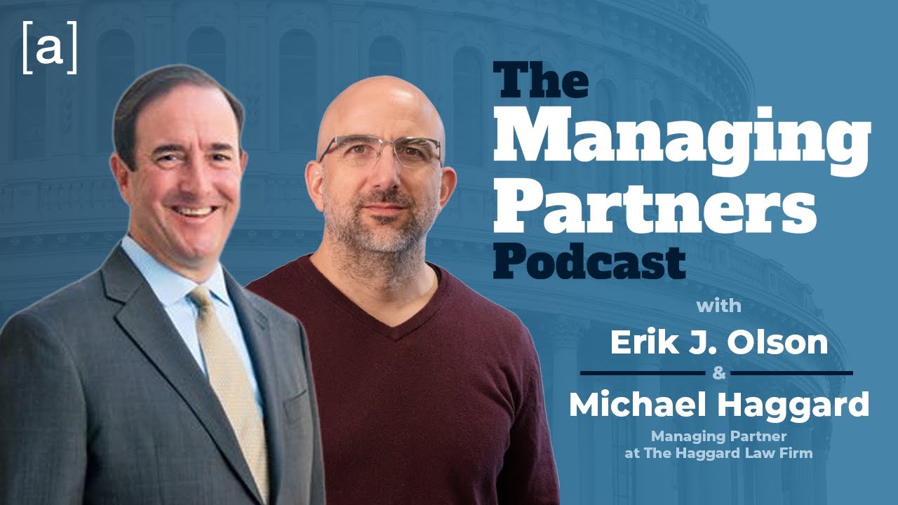 Michael Haggard - The Managing Partners Podcast - YouTube
