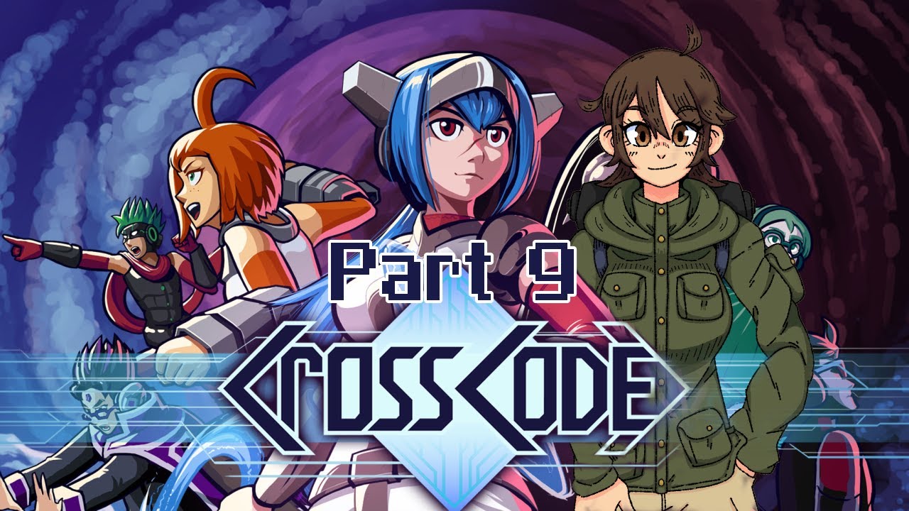 CrossCode (Part 9) | Temple run (19/02/22) - YouTube