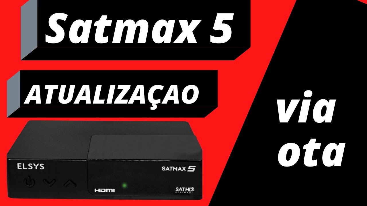 SATMAX 5- ATUALIZAÇAO VIA OTA - YouTube