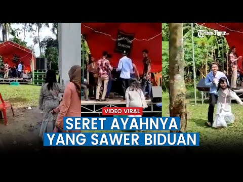Viral, Kesal Lihat Joget Sambil Sawer Biduan, Anak Perempuan Nekat Seret Ayah di Depan Banyak Orang