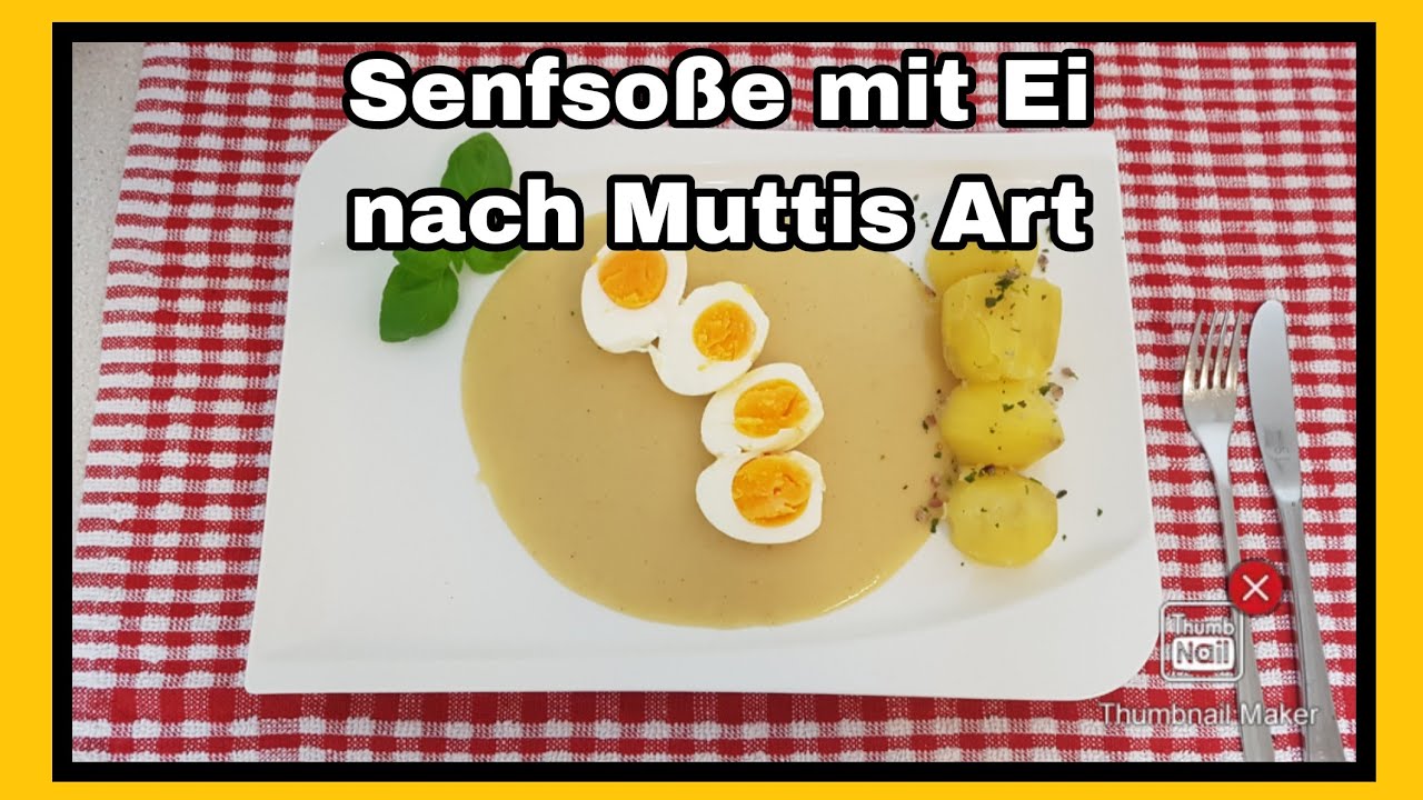 Senfsoße mit Ei nach Muttis Art...schnell,einfach und lecker - YouTube