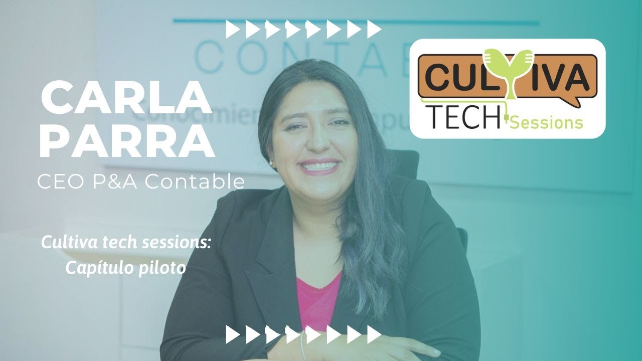 1# CultivaTech Sessions: FINANZAS PARA EMPRENDEDORES con Carla Parra ...