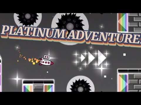 Geometry Dash: Platinum Adventure 52% (Progress Video) - YouTube