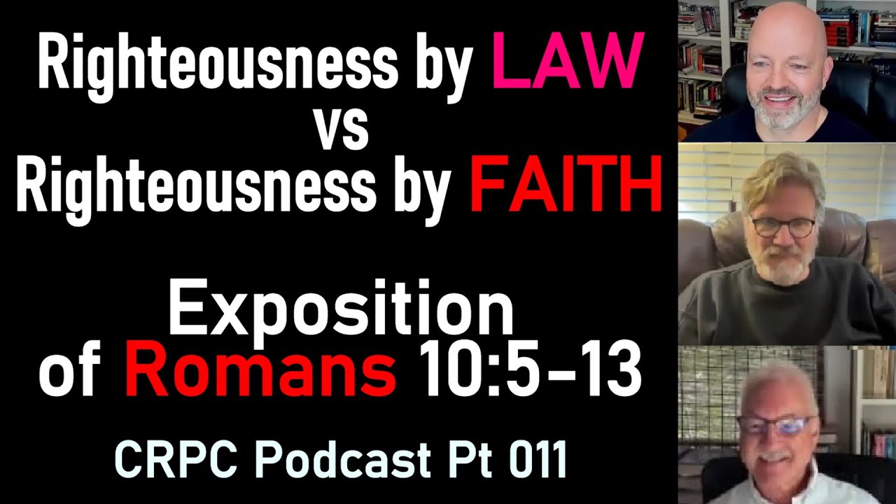Righteousness by Law vs Righteousness by Faith - Exposition of Romans ...