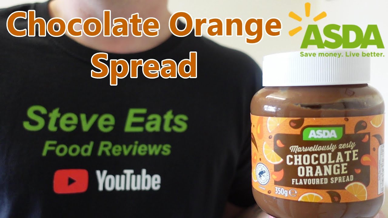ASDA Marvellously Zesty Chocolate Orange Flavoured Spread - YouTube