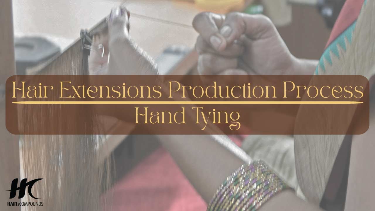 Hair Extensions Production Process | 8 Hand Tied Hair Extensions - YouTube
