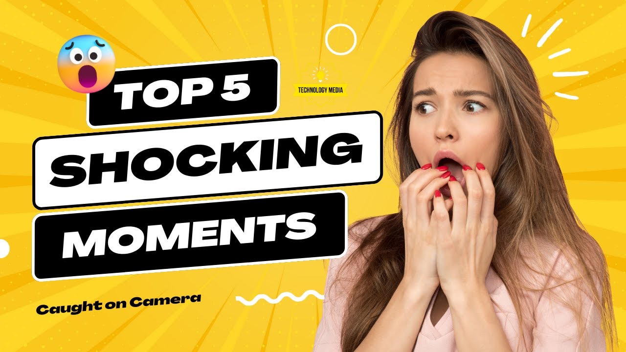 Top 5 shocking moments caught ? || Technology Media - YouTube