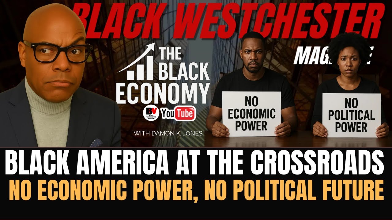 BLACK AMERICA WITHOUT AN ECONOMIC AGENDA MEANS NO POLITICAL POWER - YouTube