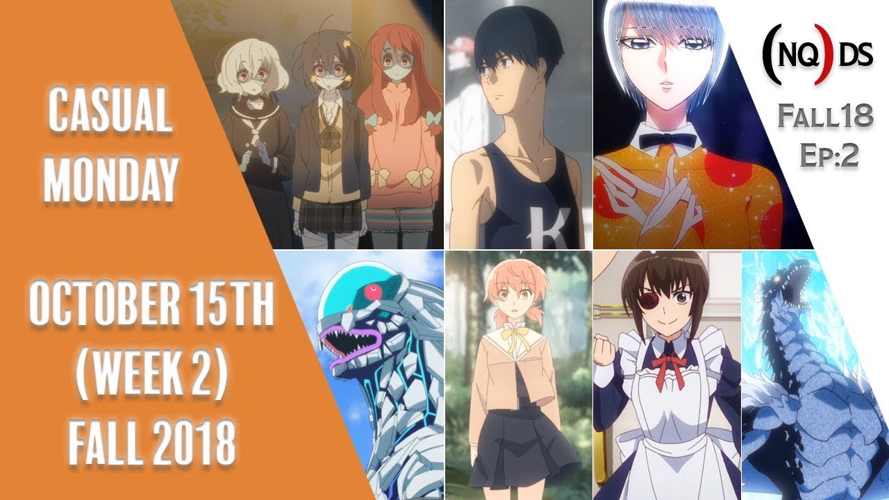 Casual Monday - Oct 15th (Week 2) | A look at several anime through ...