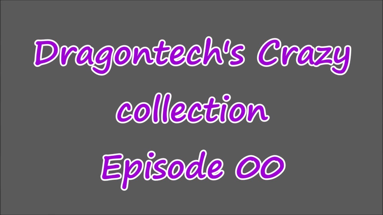 Minecraft LP 9.1-Dragontech's Crazy Collection: Episode 0 - YouTube
