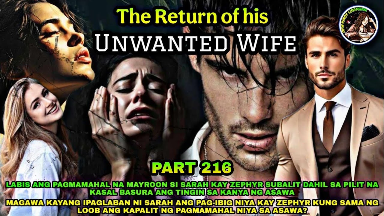 PART 216: THE RETURN OF HIS UNWANTED WIFE | OfwPinoyLibangam - YouTube