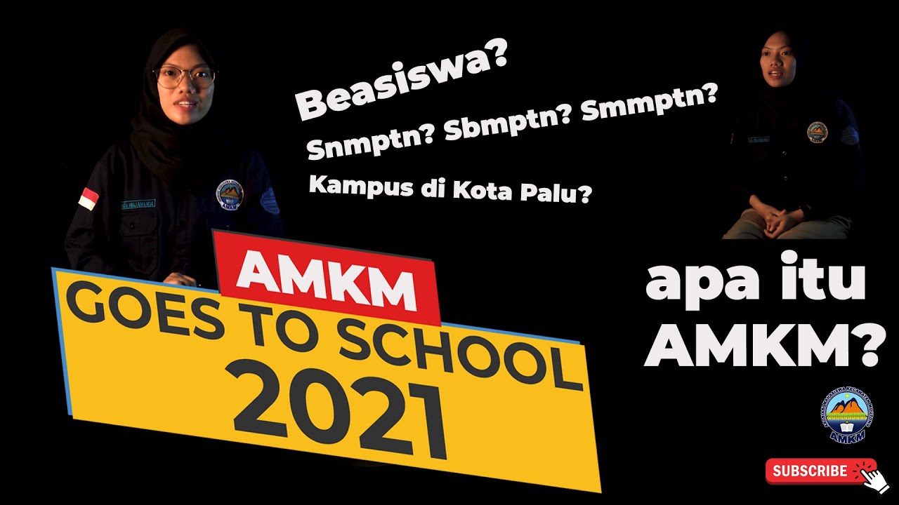 AMKM GOES TO SCHOOL 2021 || OPENING AGTS2021 // Pengenalan AMKM - YouTube