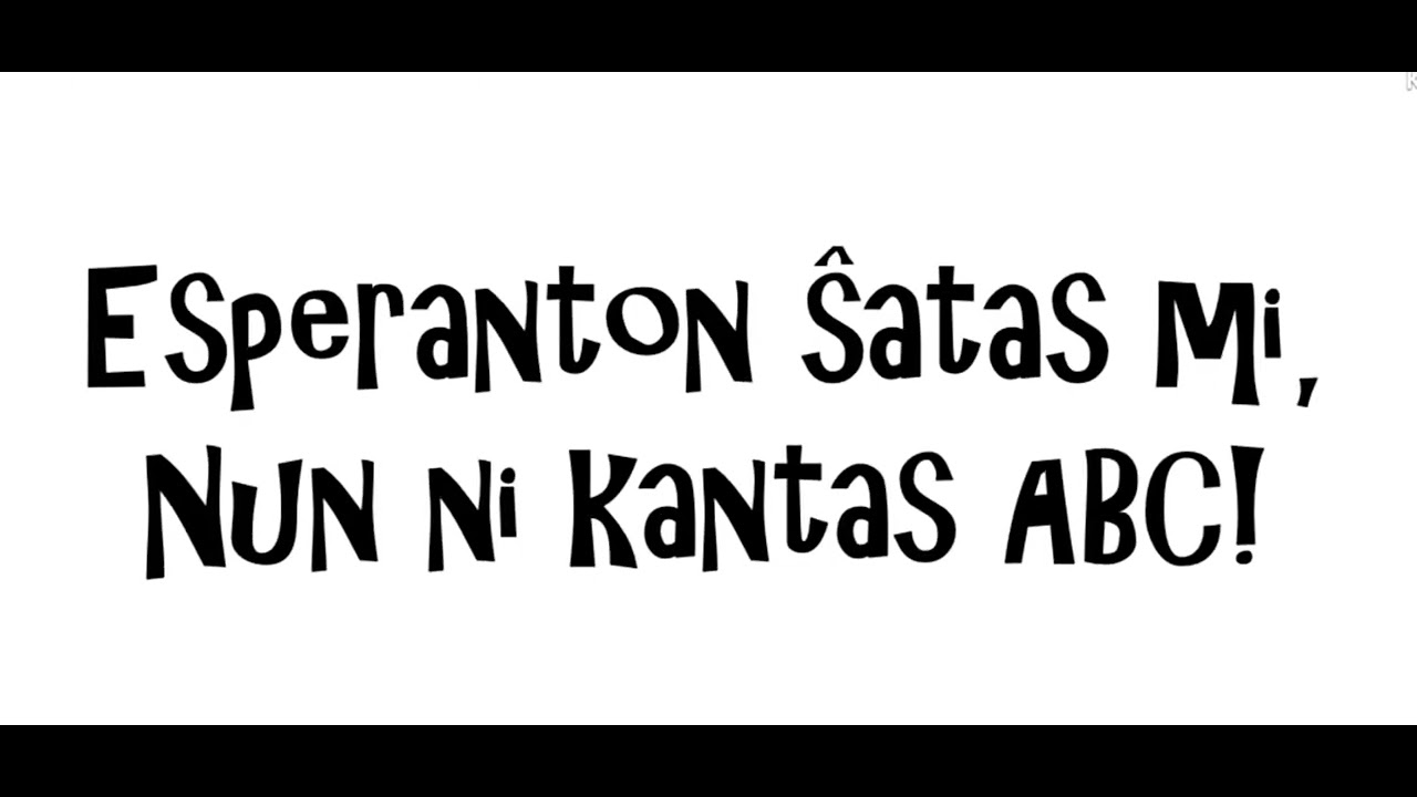 my esperanto alphabet song (1/3) - YouTube