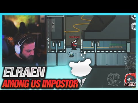GAMES WHERE ELRAEN IS THE IMPOSTOR (Akagreen, Nemesis, Montajer)