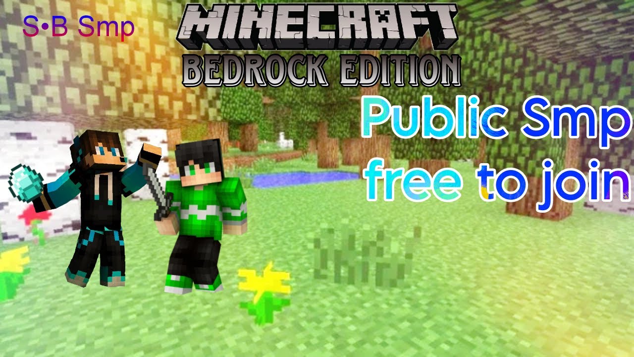S•B Smp Minecraft Bedrock Edition In Public Smp Free Join Top Smp # ...