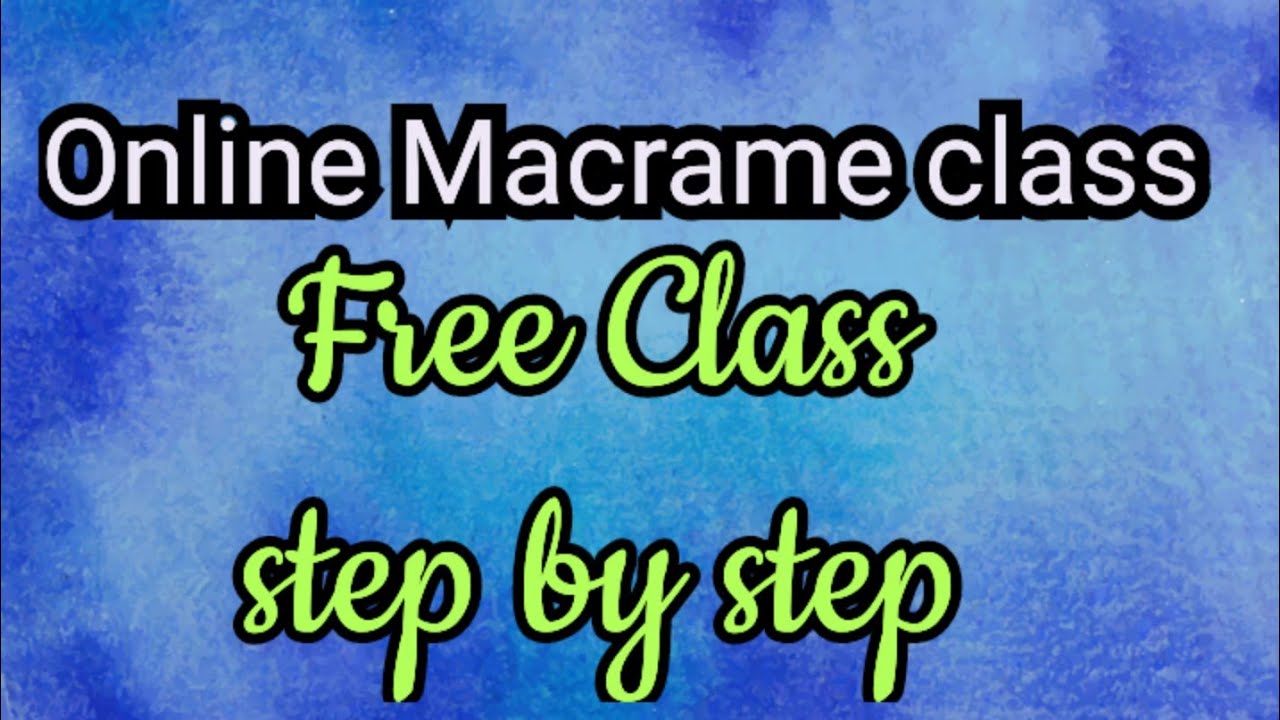 Online macrame coaching class -1st days free main online class ll Macrame basic Knot - YouTube
