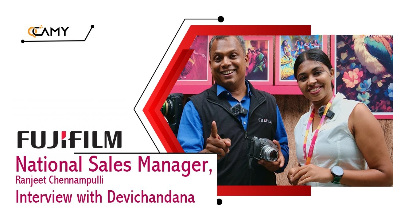 Exclusive with Fujifilm's NSM(National Sales Manager ...