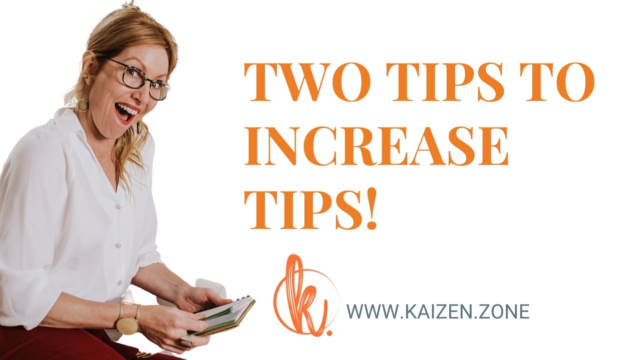 Two Tips To Increase Tips! - YouTube