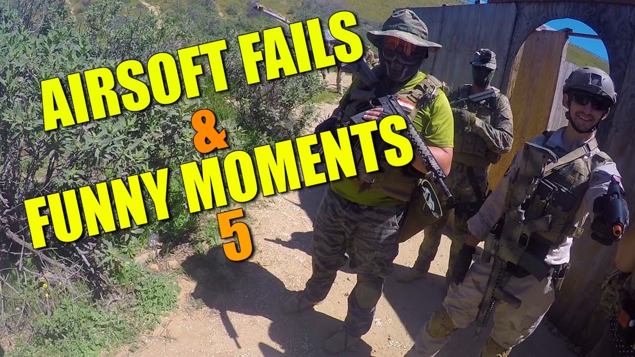 AIRSOFT FAILS AND FUNNY MOMENTS 5 😂 - YouTube