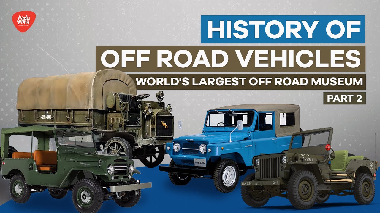 HISTORY OF OFF-ROAD VEHICLES | World's Largest Off Road Museum Part 2 ...