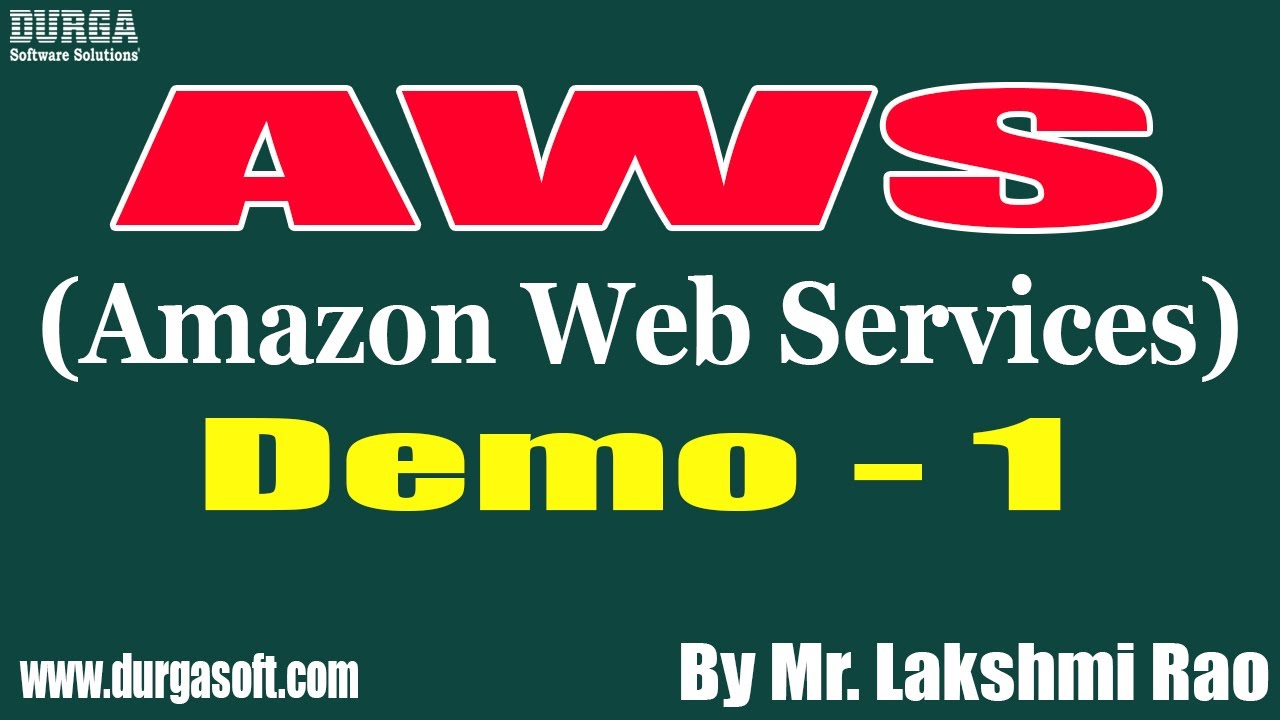 AWS tutorials || Demo - 1 || by Mr. Lakshmi Rao On 02-09-2021 @7AM IST - YouTube
