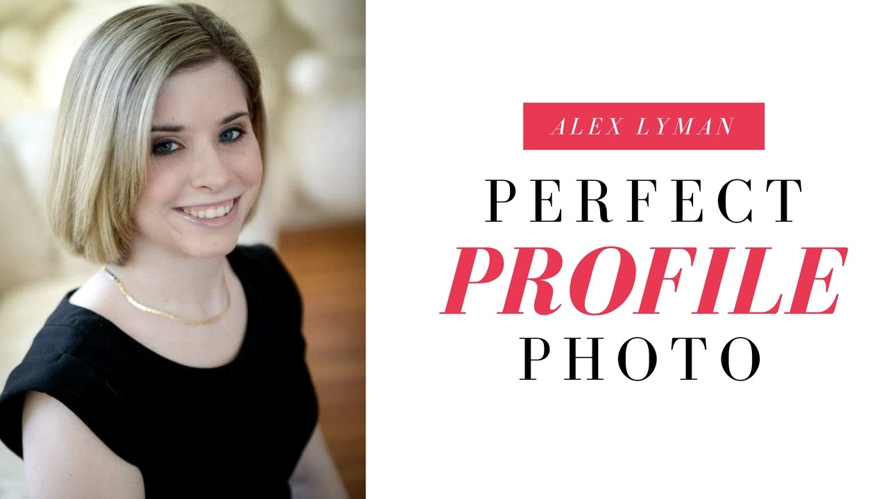 How to Pick Your Perfect Profile Photo - YouTube
