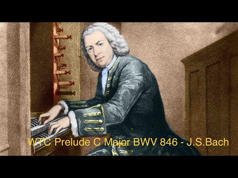Well-Tempered Clavier, Book 1 Prelude No.1 in C Major BWV 846 - YouTube