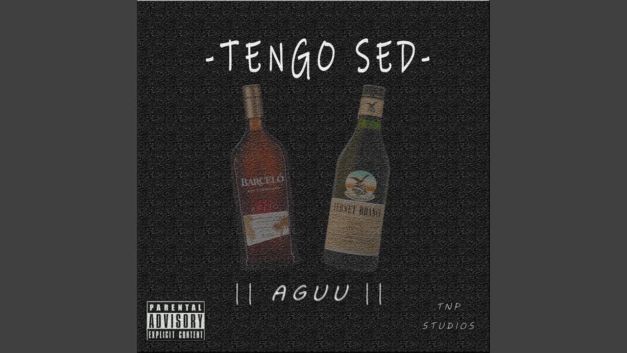 Tengo Sed - YouTube