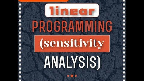 Linear programming( sensitivity analysis) - YouTube